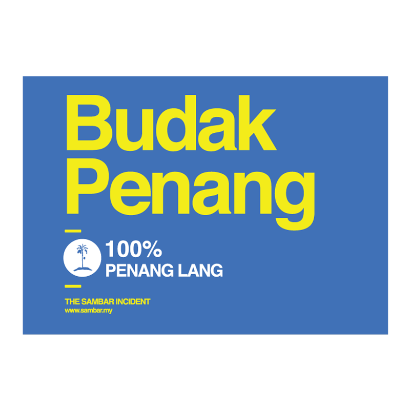 Budak Penang Car Sticker – The Sambar Incident (TSI)